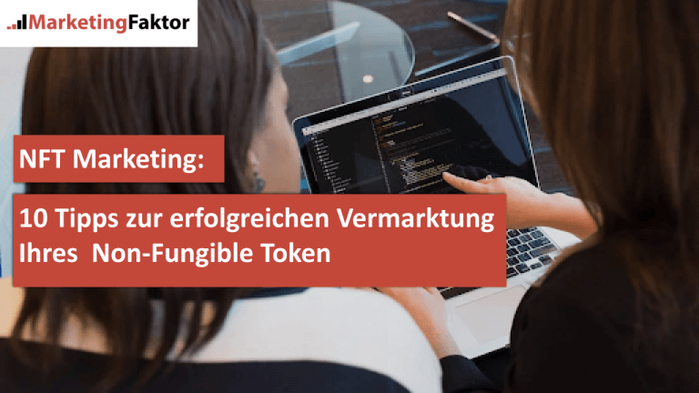 NFT marketing: 10 tips for successful marketing