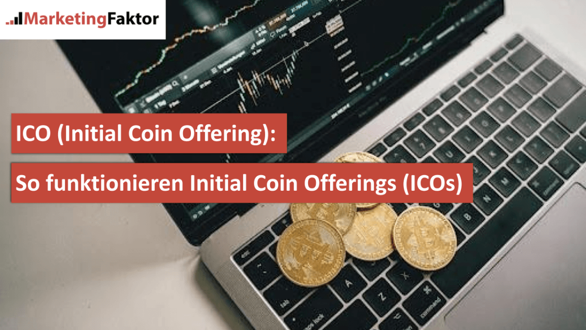 How does an ICO (Initial Coin Offering) work?