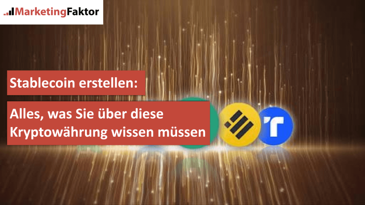 Create a stablecoin: Everything you need to know about it